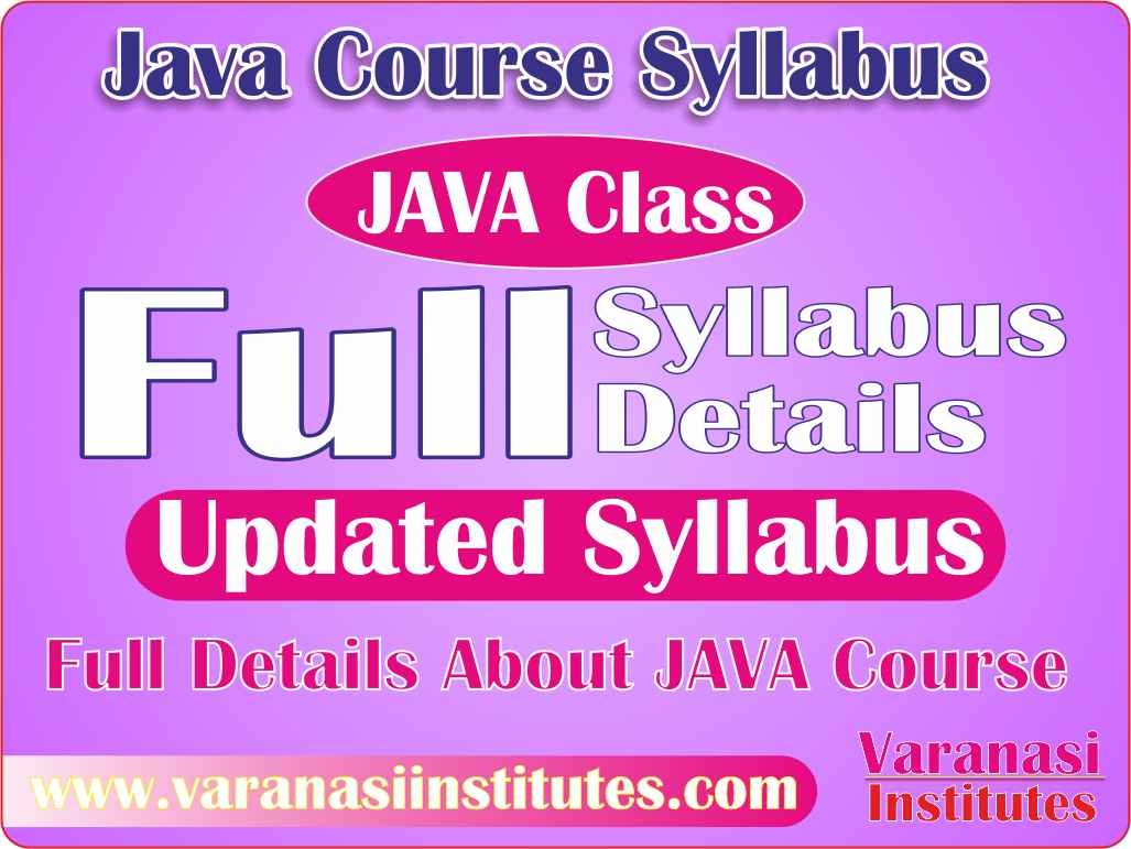 Java Course Details, Fees, Duration, Scope, Syllabus, Admission, Jobs